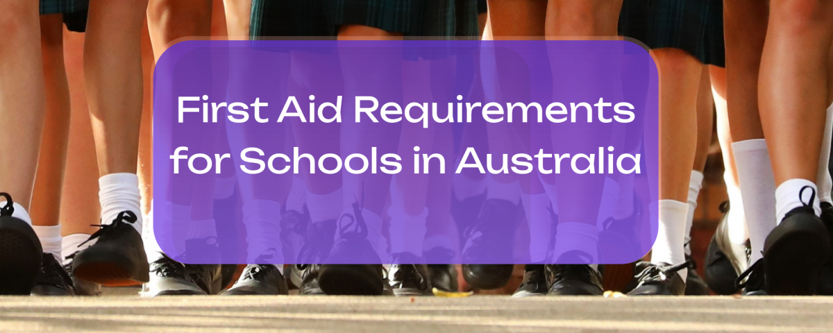 First Aid Requirements for Schools in Australia (2026 Guide)